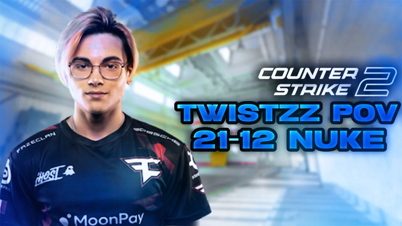CS2.APP / POV DEMO / FaZe Twistzz 21-12